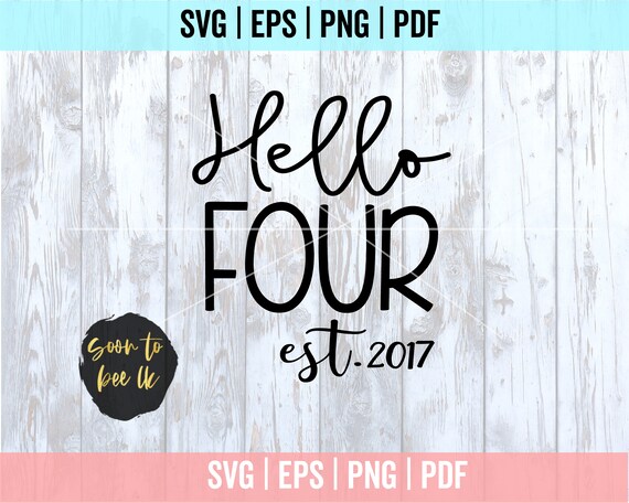4th Birthday Shirt Hello Four Svg My Fourth Birthday Svg for | Etsy