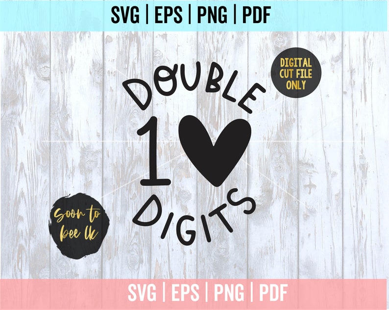 Double Digits SVG for 10th Birthday Girl Turning 10 Svg | Etsy