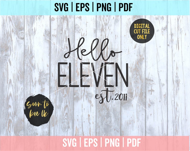 Hello Eleven SVG 11th Birthday Shirt SVG 11 Birthday Svg | Etsy India