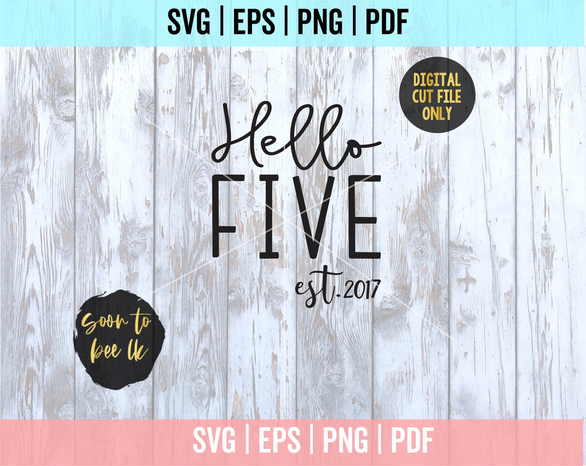 5 Year Old Svg. 5th BIRTHDAY Svg Hello Five Svg Fifth Bday | Etsy