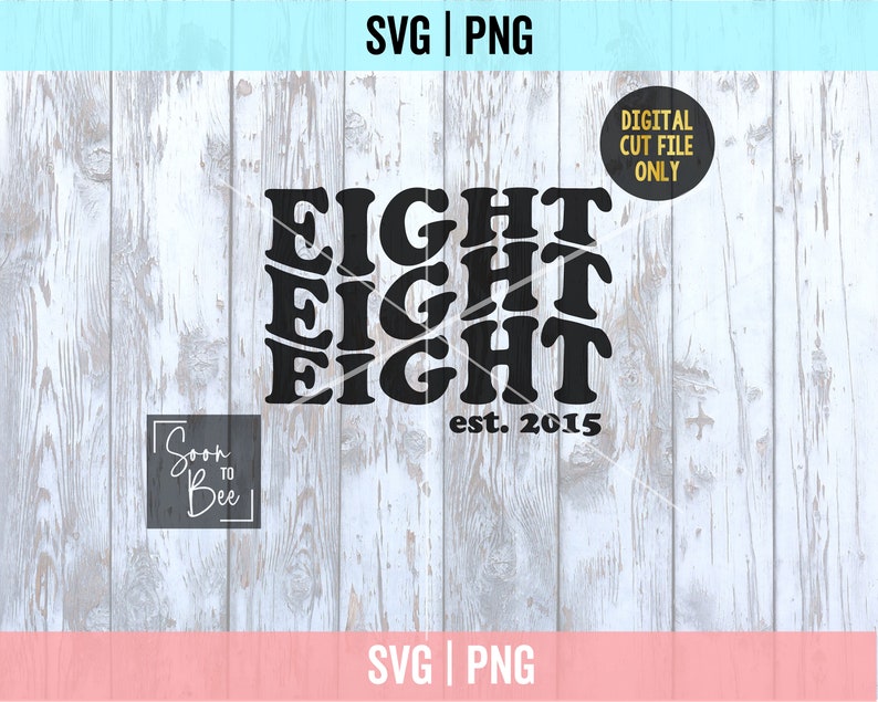 8th Birthday Svg 8th Svg Eight Birthday Shirt Svg 8 Years - Etsy