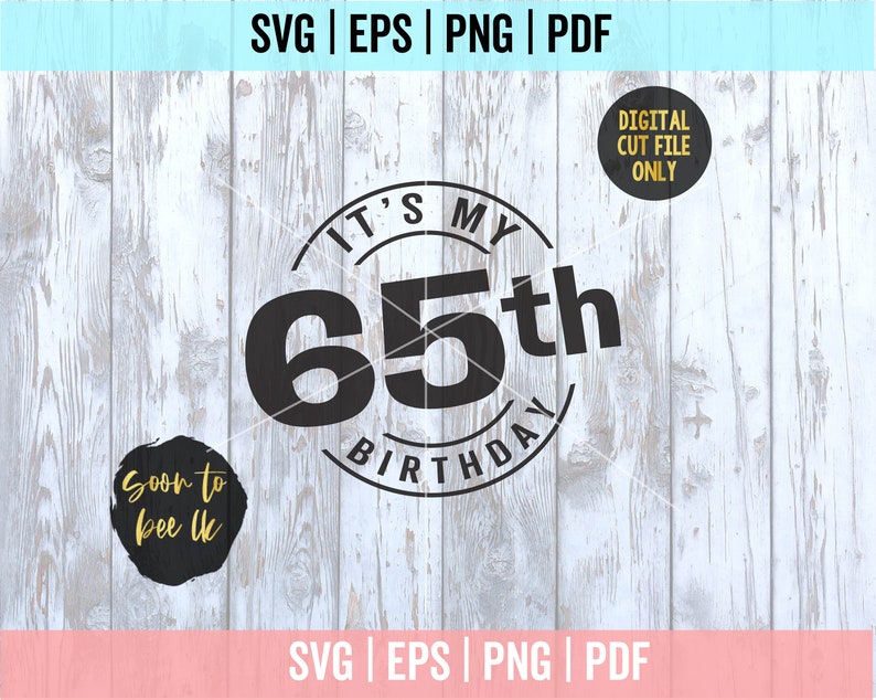 65th Birthday Svg Chapter 65 65 Years SVG Cut File - Etsy