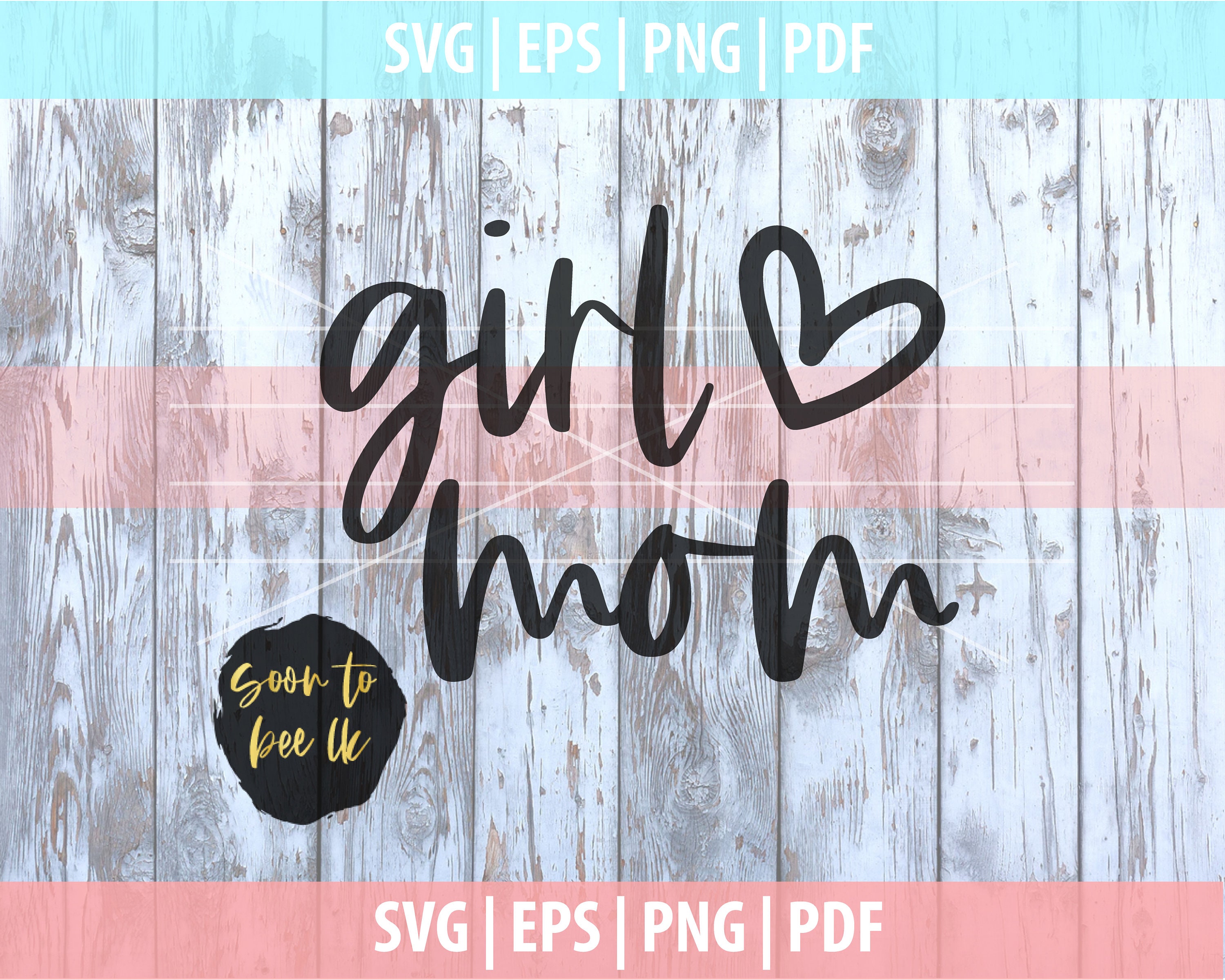 Girl Mom SVG, Mom SVG, Mama Svg, Mommy Svg , Mom of Girls Svg Cut File ...