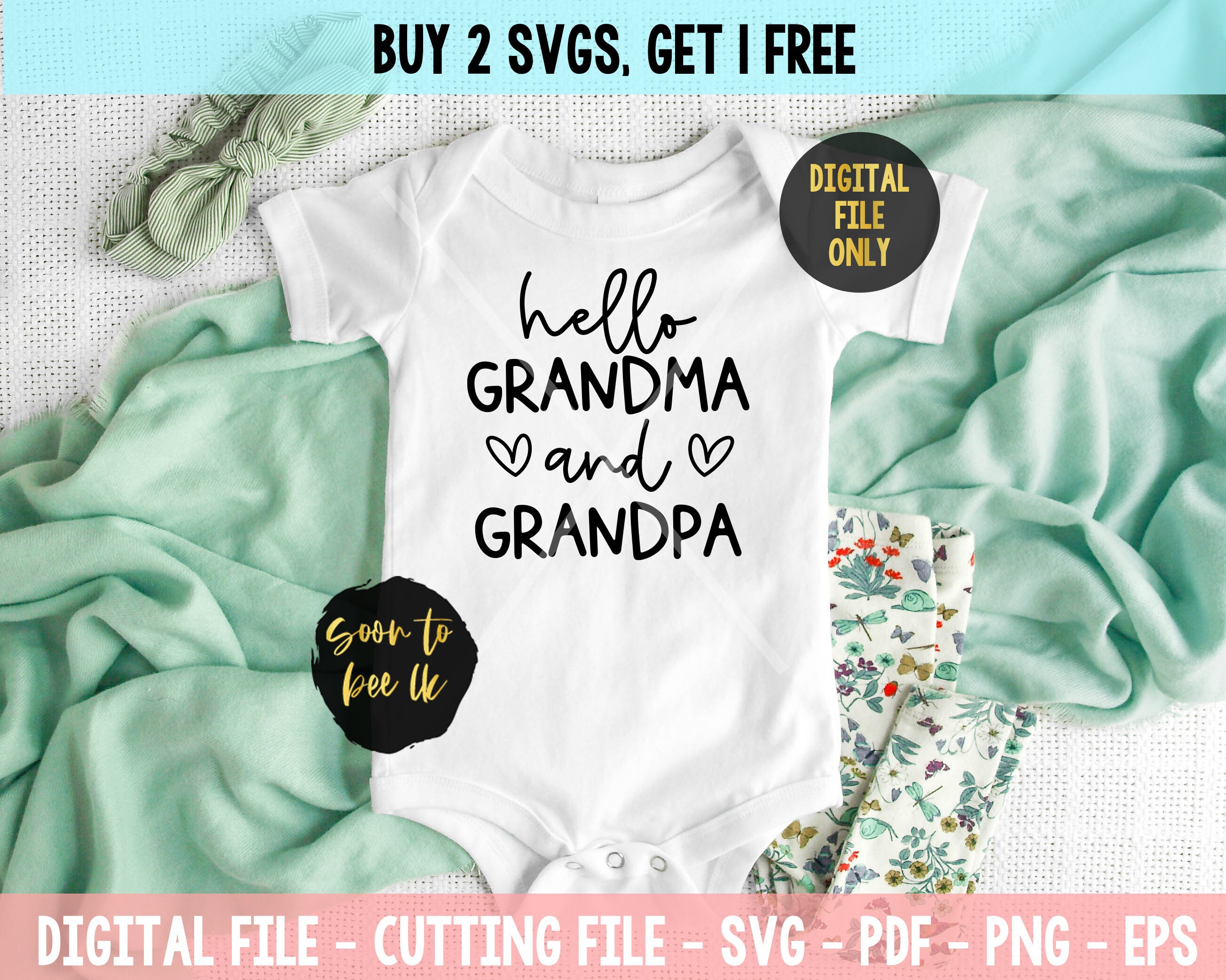 Hello Grandma and Grandpa Svg - Grandma's Baby Svg for Cricut - Grandma ...