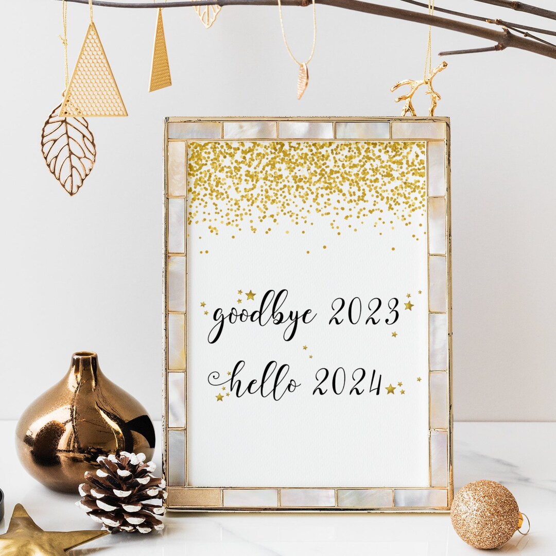 Au revoir 2023 Bonjour 2024 Signe du Nouvel An imprimable, Décorations ...