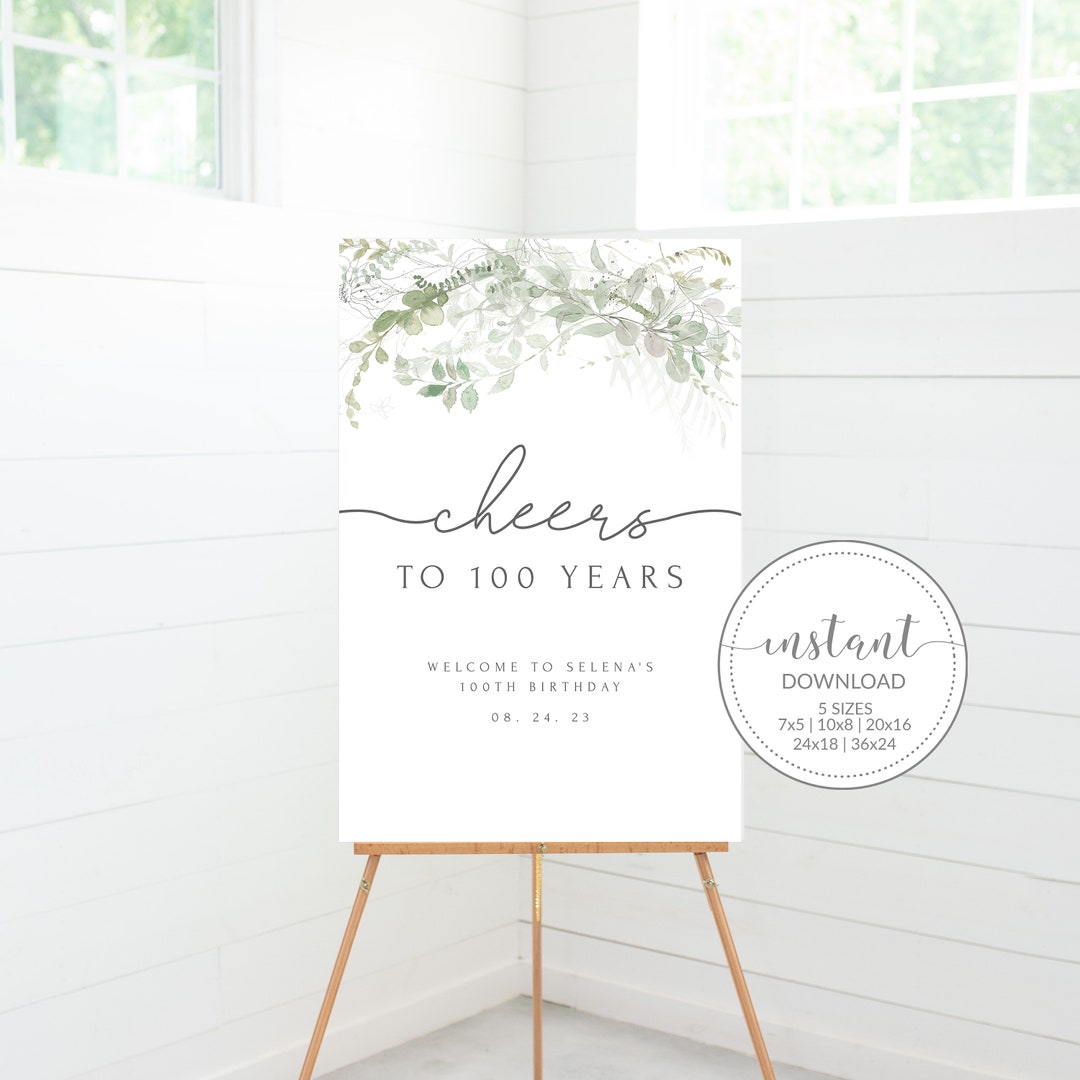 Greenery Birthday Welcome Sign Printable, 100th Birthday Party Sign ...