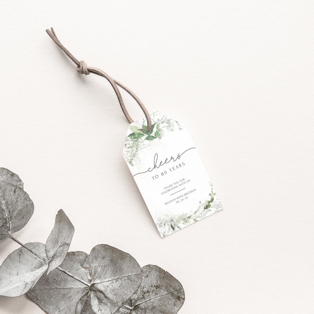 Greenery 80th Birthday Favor Tags Printable, Greenery Thank You Tags ...