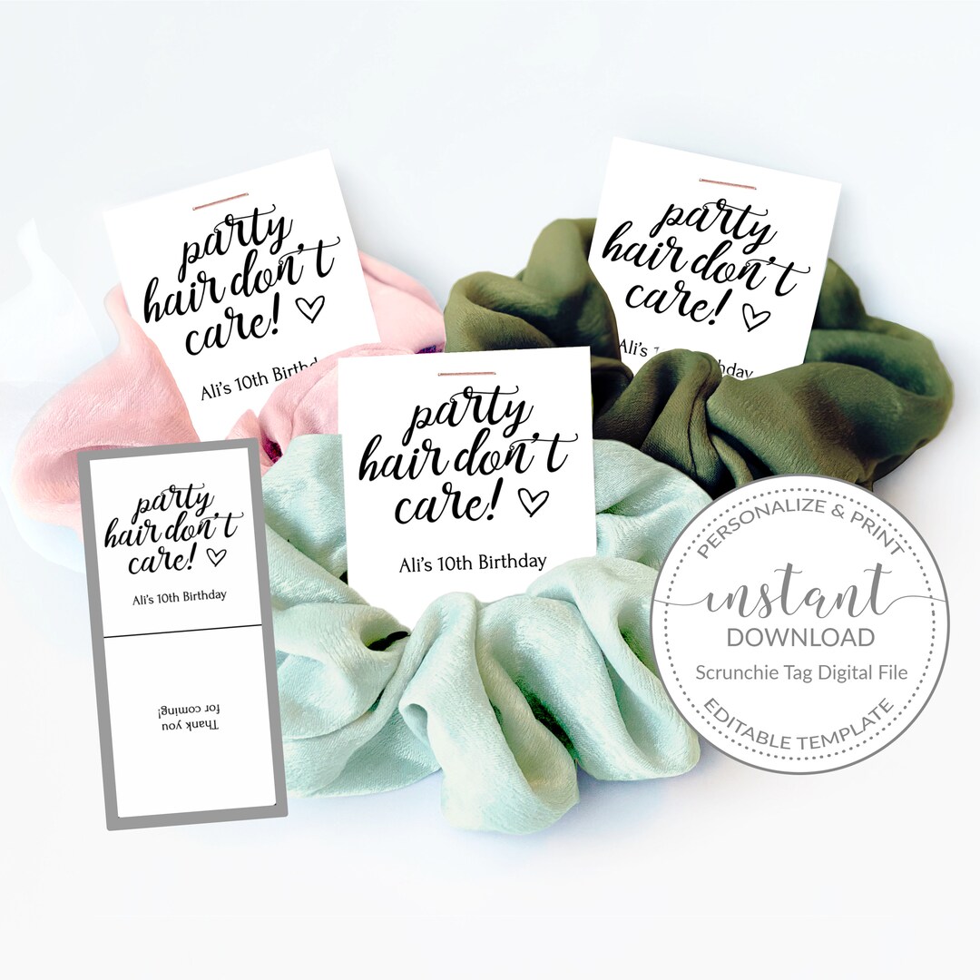 Printable Party Favor Tag for Hair Scrunchies, Personalized Scrunchie ...