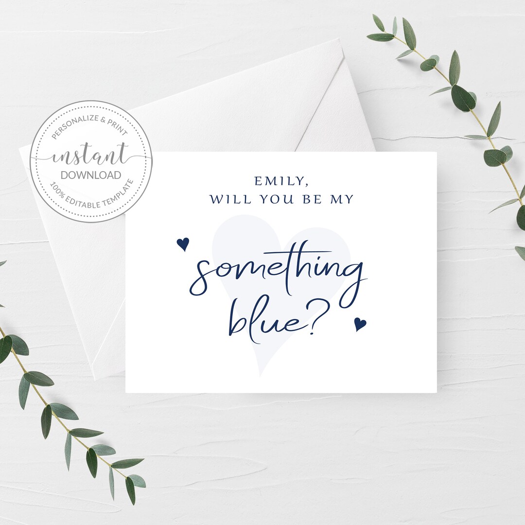 Printable Will You Be My Something Blue Card, Personalized Bridesmaid ...