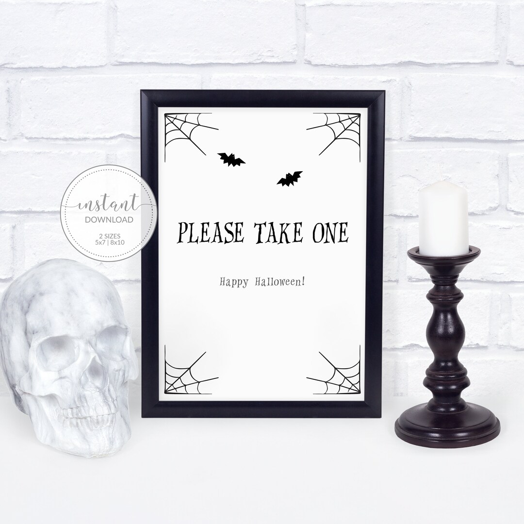 Halloween Please Take One Sign Printable, Trick or Treat Sign ...