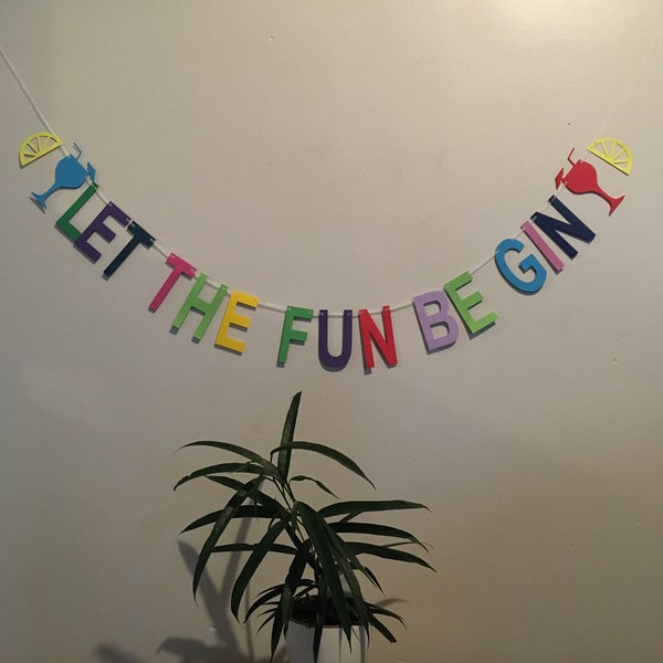 Let the Fun Be Gin - Etsy