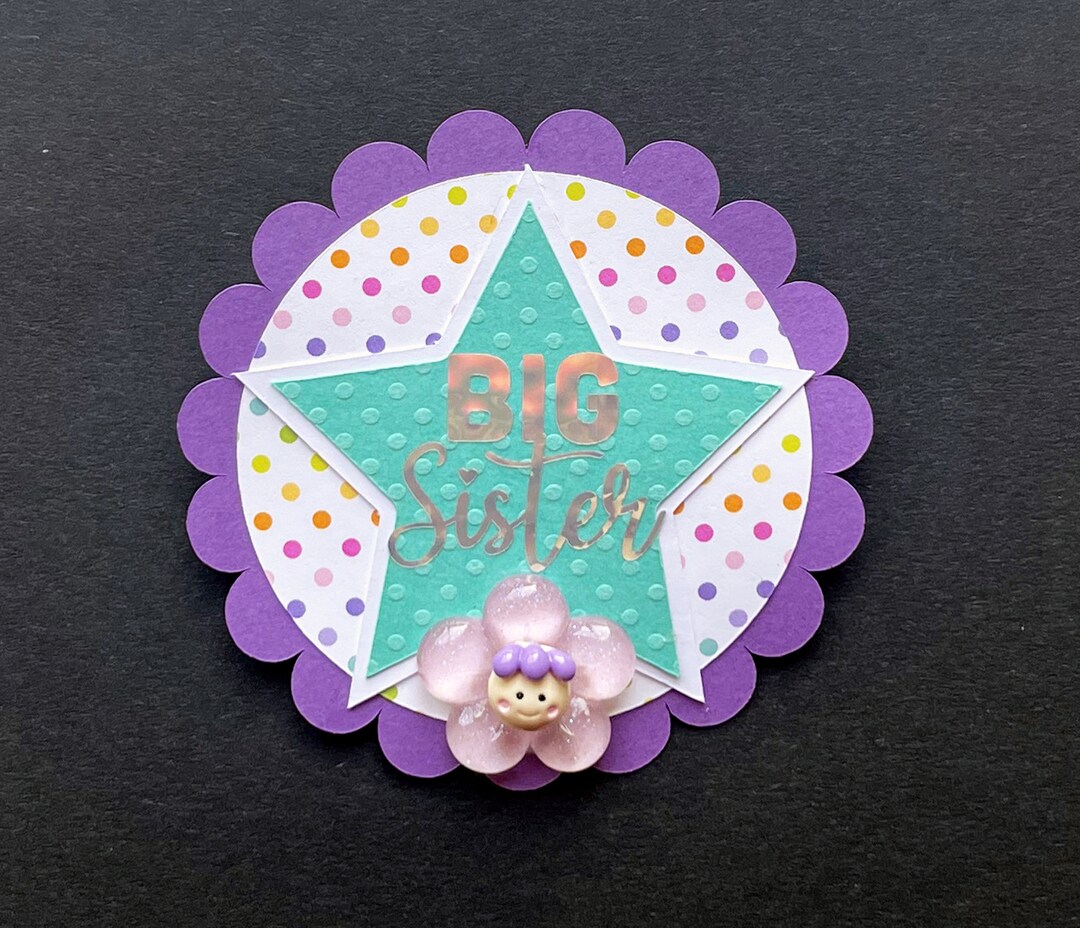 Big Sister Badge Big Sister Gift New Big Sister Flower Badge Handmade ...