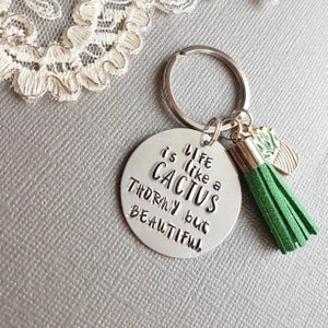 Inspirational Keychain, Succulent Gift, Cactus Gift, Personalized Gift ...