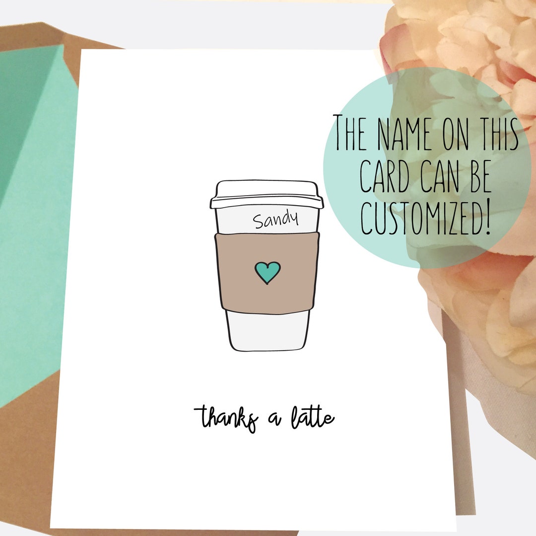 Coffee Thank You Cards Thanks a Latte - Etsy