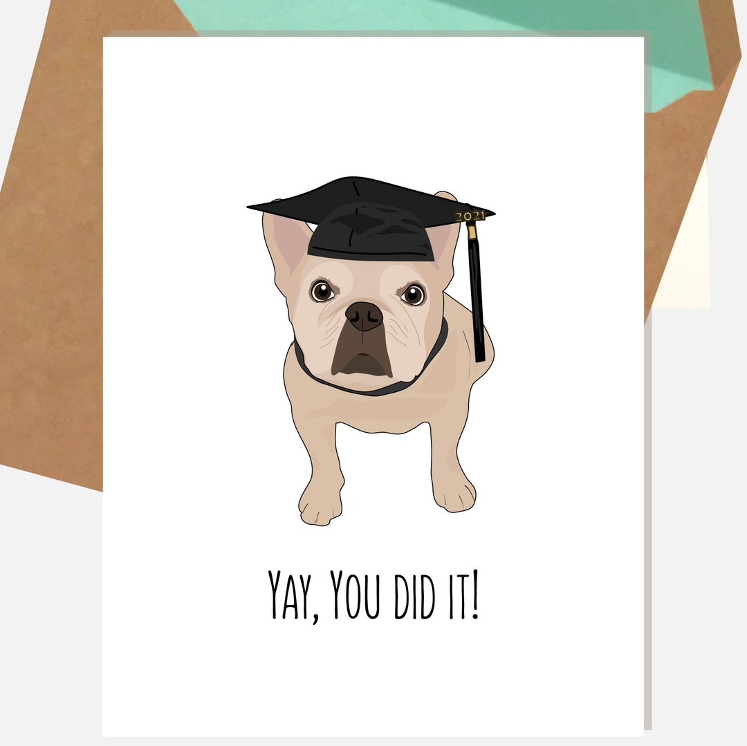 Tan Frenchie Dog Graduation Card | Congrats 2021 Grad - Etsy