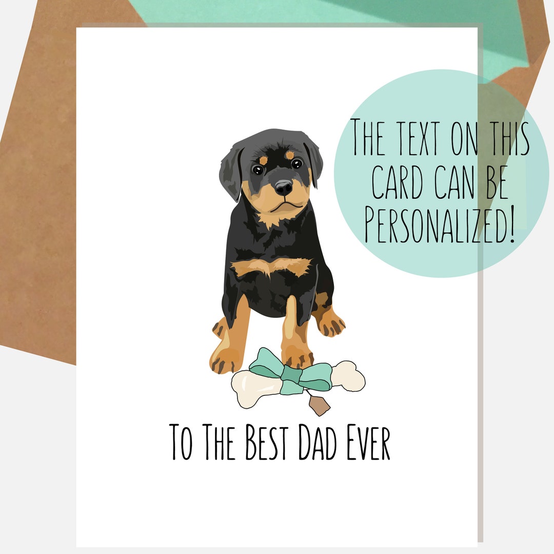 Rottweiler Father's Day Card | to the Best Dad Ever - Etsy