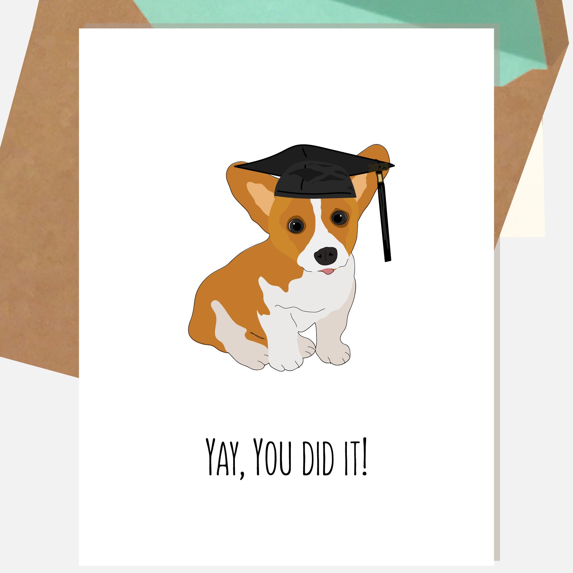 Corgi Welsh Dog Graduation Card Yay You Did It Congrats - Etsy