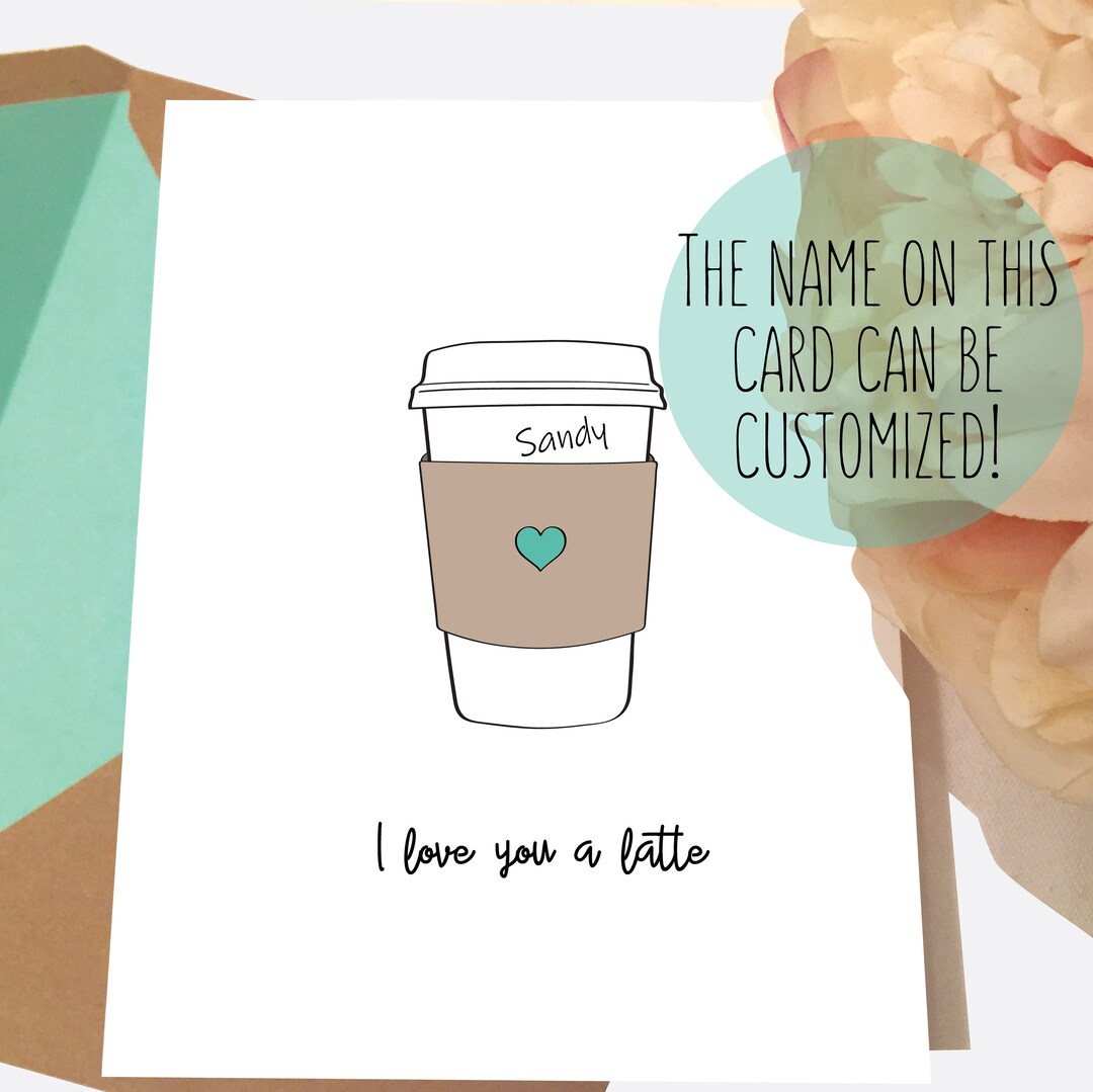 Coffee Cards | I Love You a Latte | Coffee Lover Gifts | Mothers Day ...