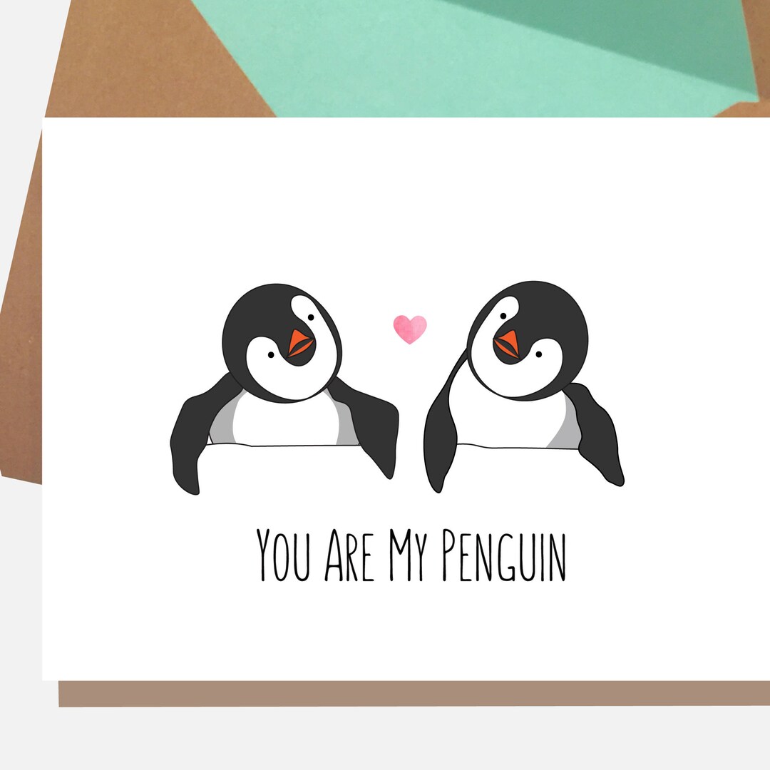 Penguin Card You Are My Penguin Valentines Day Card - Etsy