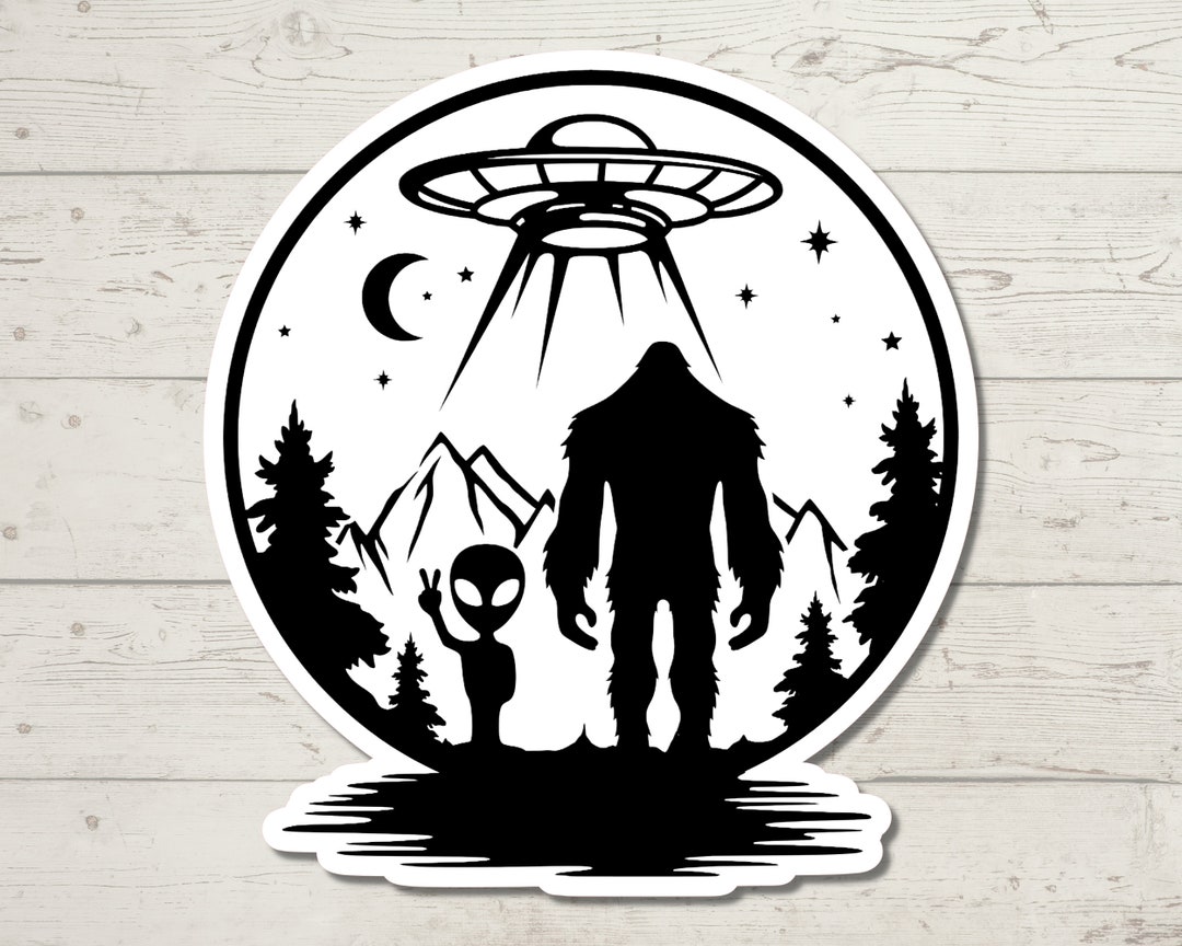 Bigfoot and Alien Sticker (#109), Bigfoot Humor, Water Resistant ...