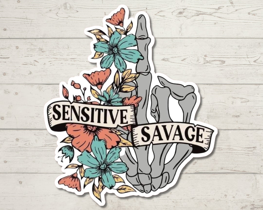 Sensitive Savage Middle Finger Sticker, Adult Humor, Water Resistant ...