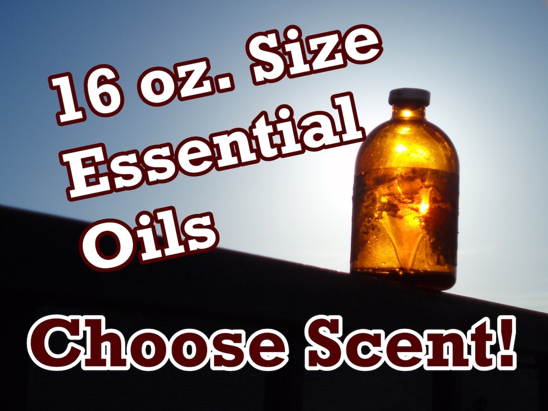 BULK ESSENTIAL OILS 16 Oz Size Choose Scent Organic Full Strength ...