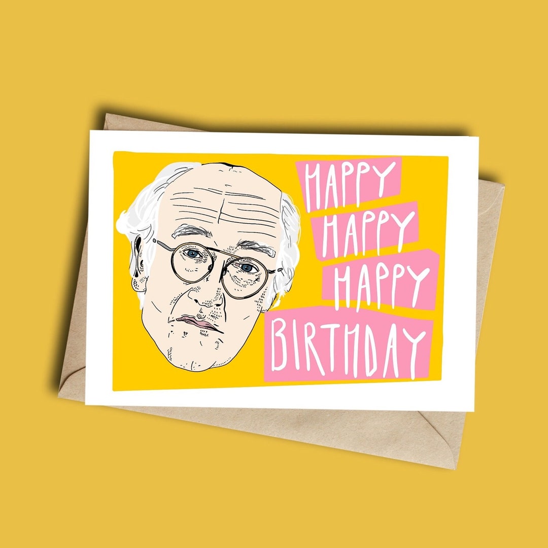 Larry David Birthday Card - Etsy