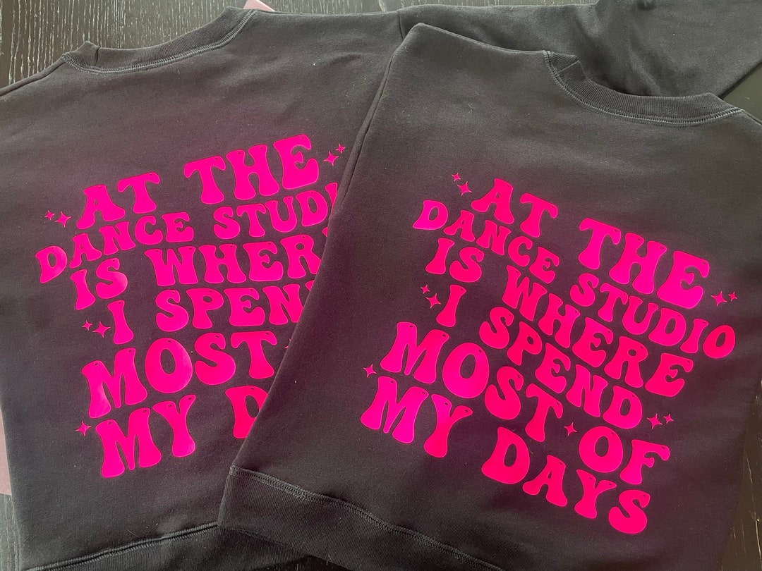 At the Studio Dance Sweatshirt, Girls Dance Sweatshirt, Kids Dance ...