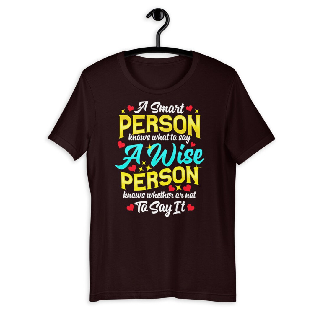 Subtle Difference Between Smart And Wise Funny T shirt Etsy subtle-difference-between-smart-and-wise-funny-t-shirt-etsy