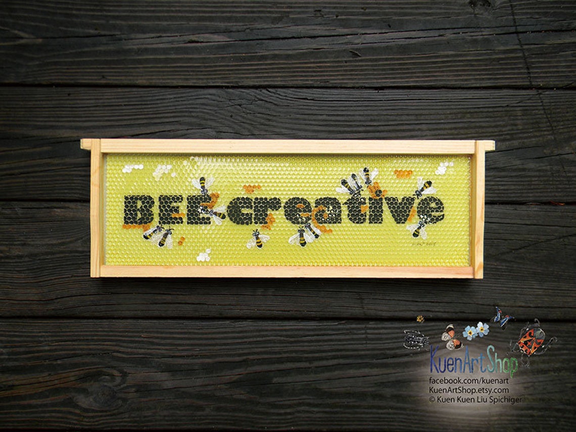 Bee Sign Bee Kind Bee Creative Bee Organic Bee Original - Etsy