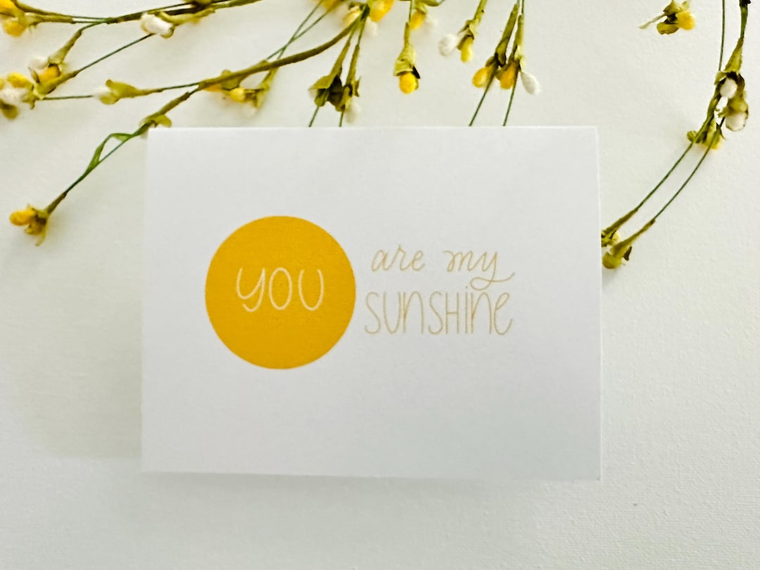 You Are My Sunshine Card, Hand Drawn Card, Just Because, Encouragement ...
