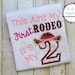 This Aint My First Rodeo It's My Second Applique - Cowboy Birthday ...