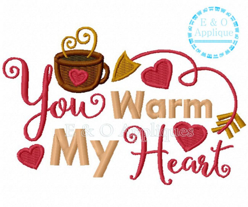 You Warm My Heart Embroidery Design Love Embroidery Design - Etsy
