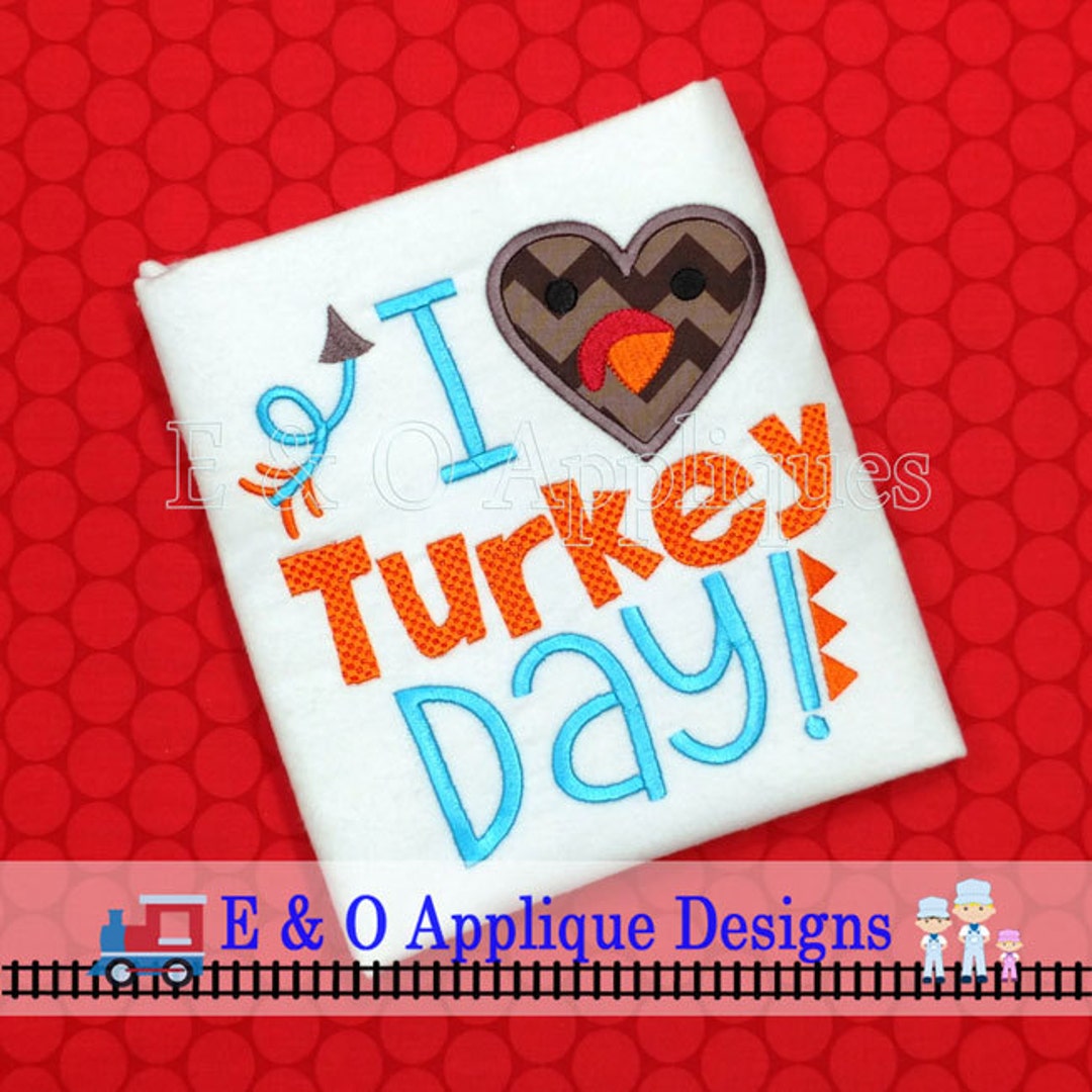 I Love Turkey Applique Design, Thanksgiving Applique Design, Turkey ...