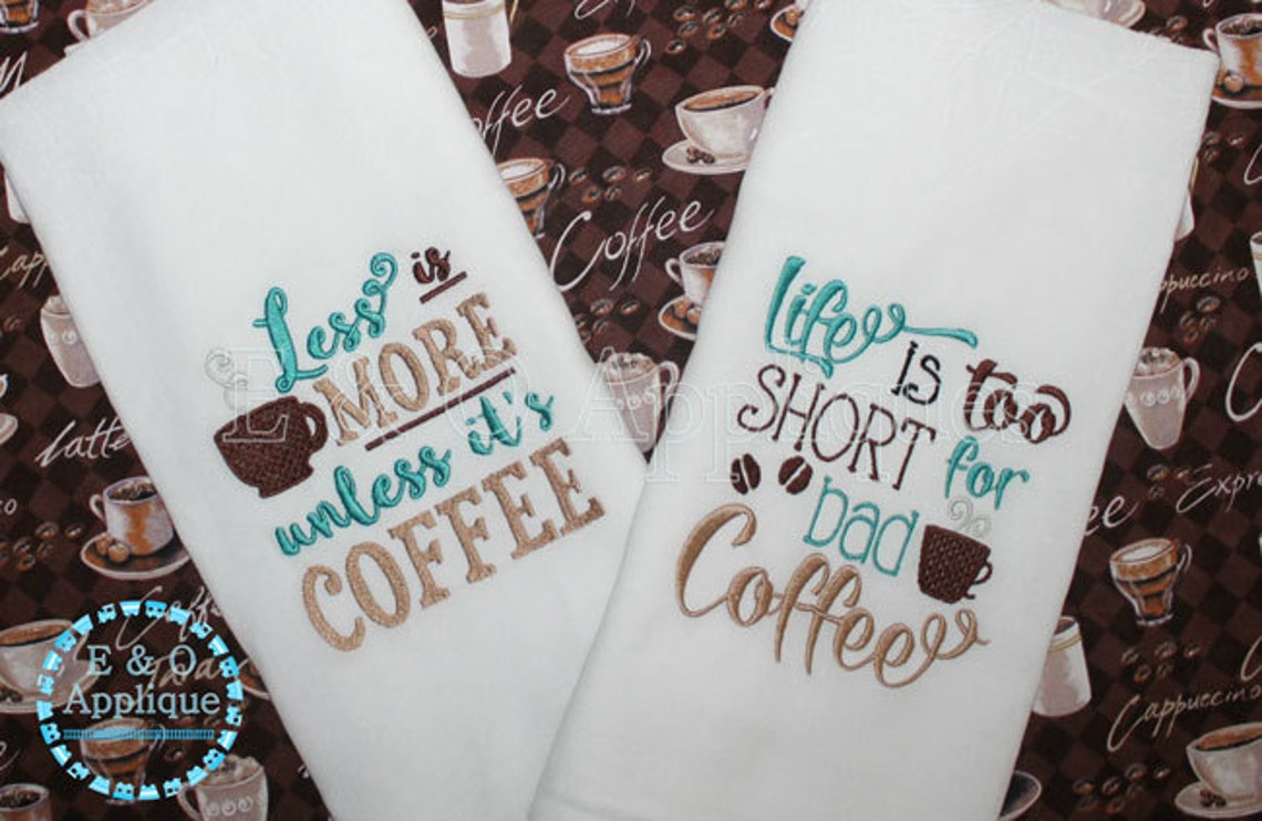 Coffee Embroidery Design Less is More Unless It's Coffee | Etsy