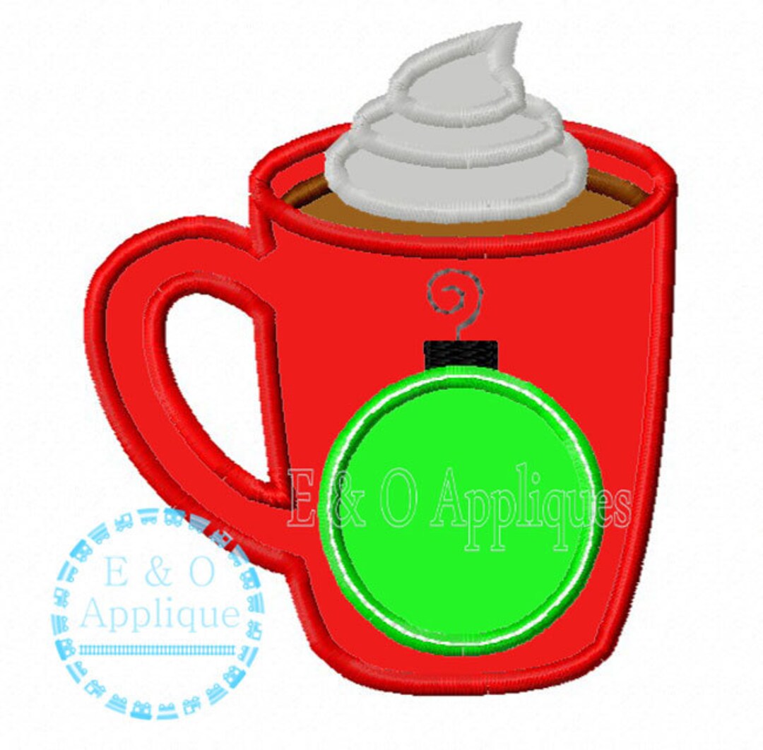 Hot Chocolate Ornament Mug Applique - Hot Chocolate Applique - Mug ...
