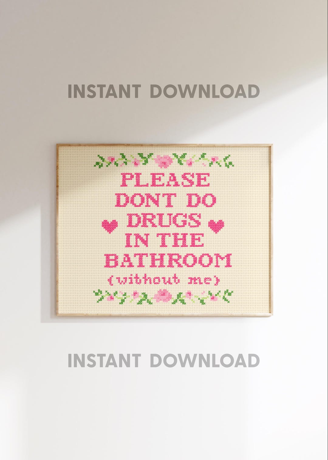 Cross Stitch "don't Do Drugs in the Bathroom" Print | Cheeky Poster ...