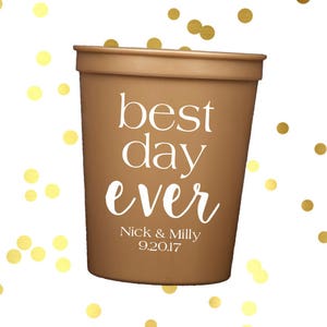 Best Day Ever Cups Personalized Plastic Cup Wedding Stadium Cups ...