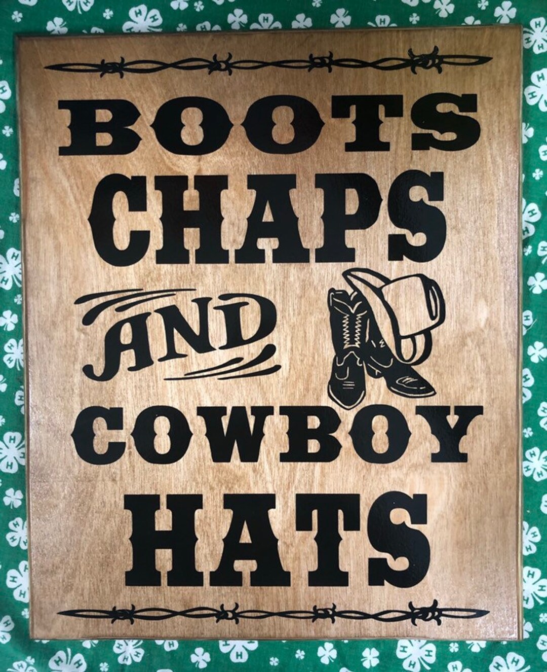 Boots Chaps and Cowboy Hats Sign - Etsy