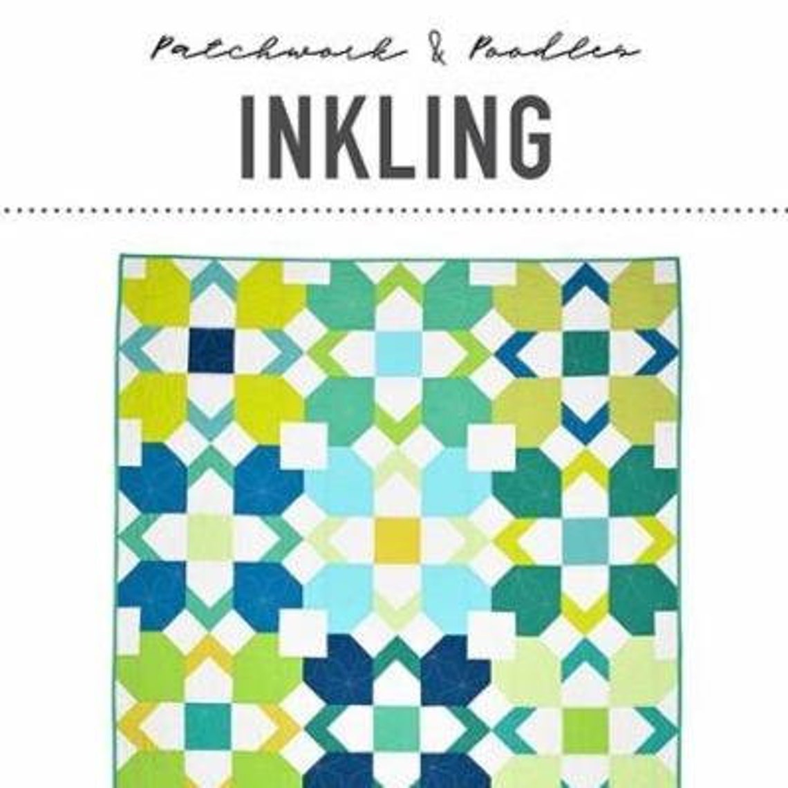Inkling Quilt Paper Pattern by Patchwork and Poodles - Etsy