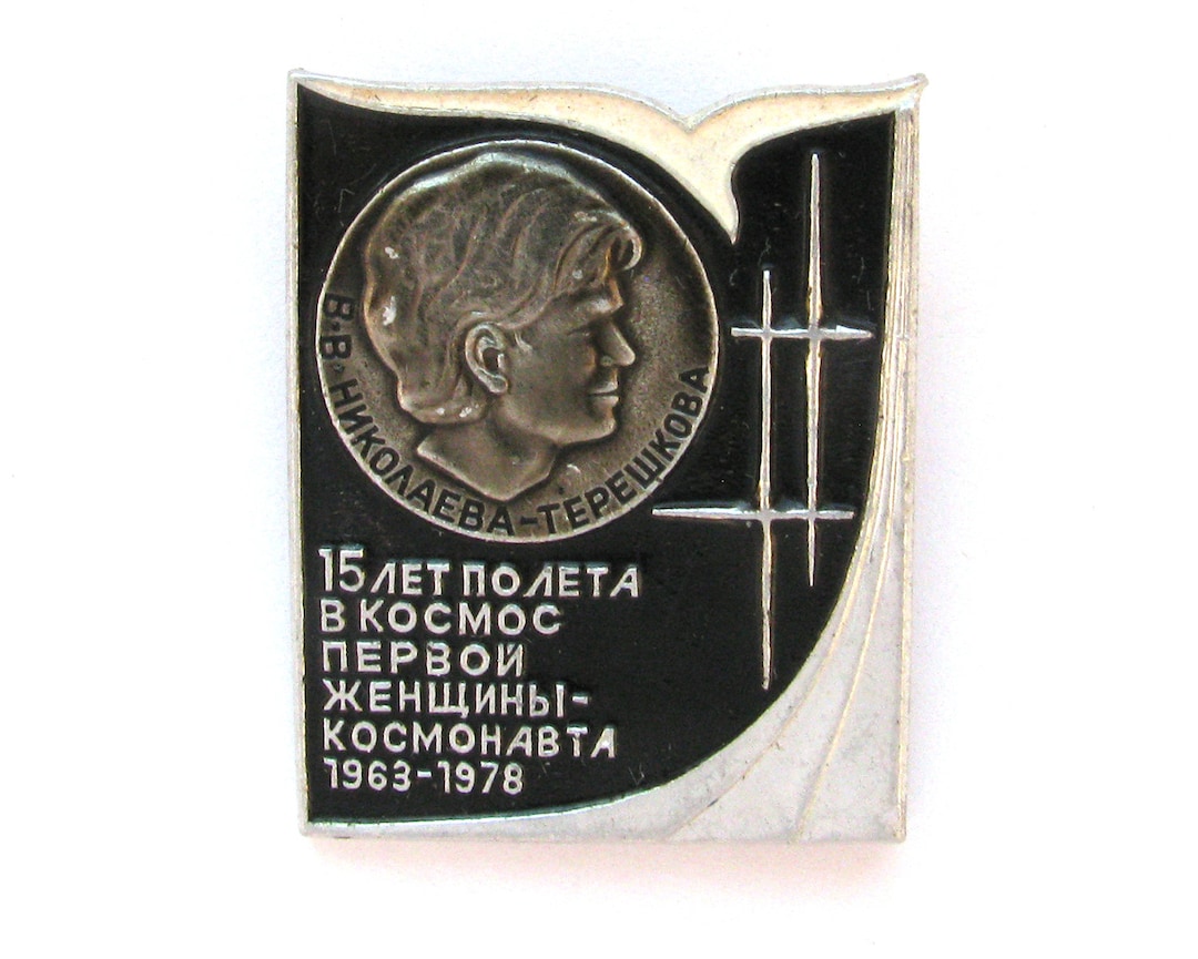 Tereshkova, Badge, Space, Cosmos, First Woman Cosmonaut, Vintage ...