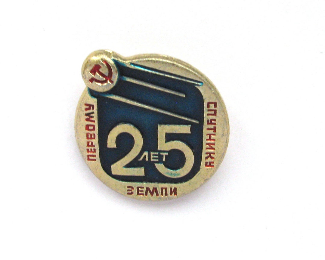 Soviet Space Pin, Satellite Pin, 25 Years of First Satellite, Cosmos ...