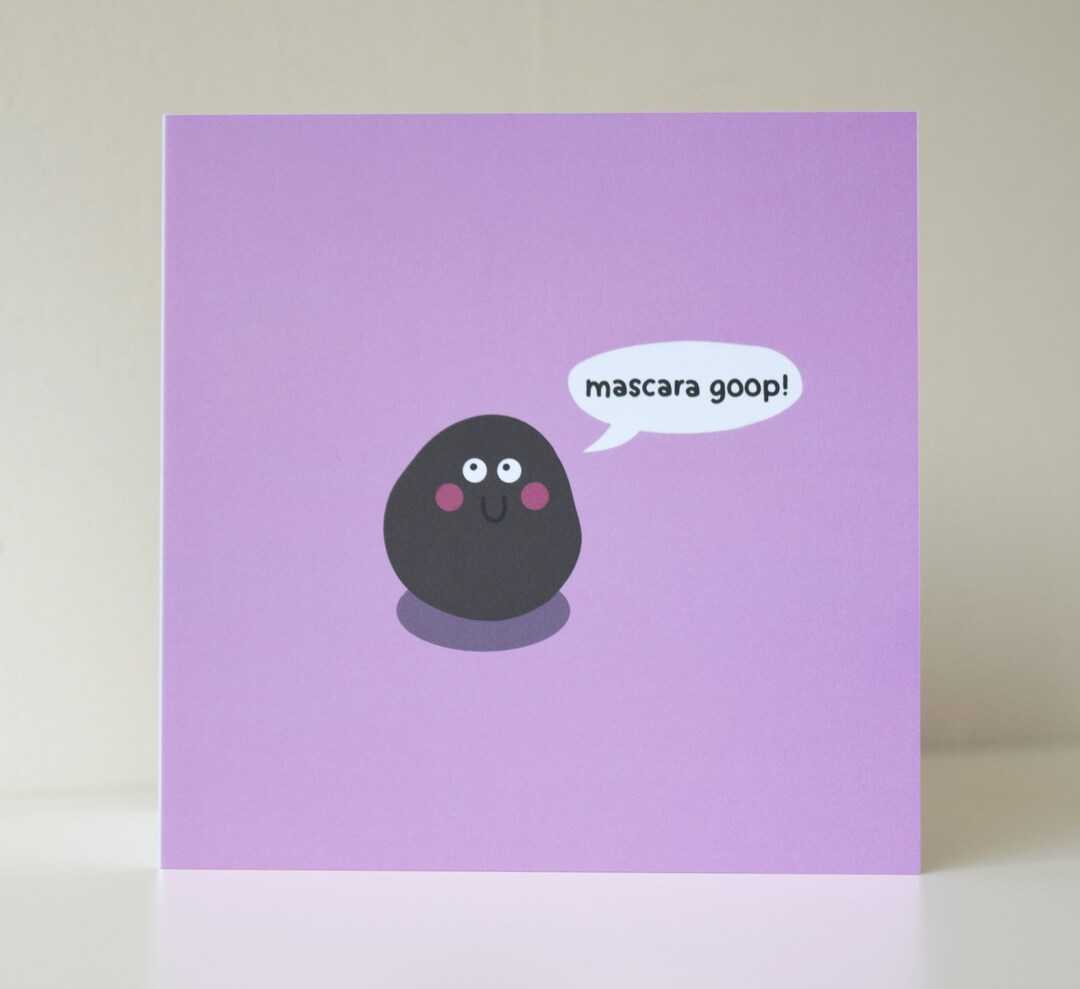 Mascara Goop Cute Birthday Greeting Card - Etsy