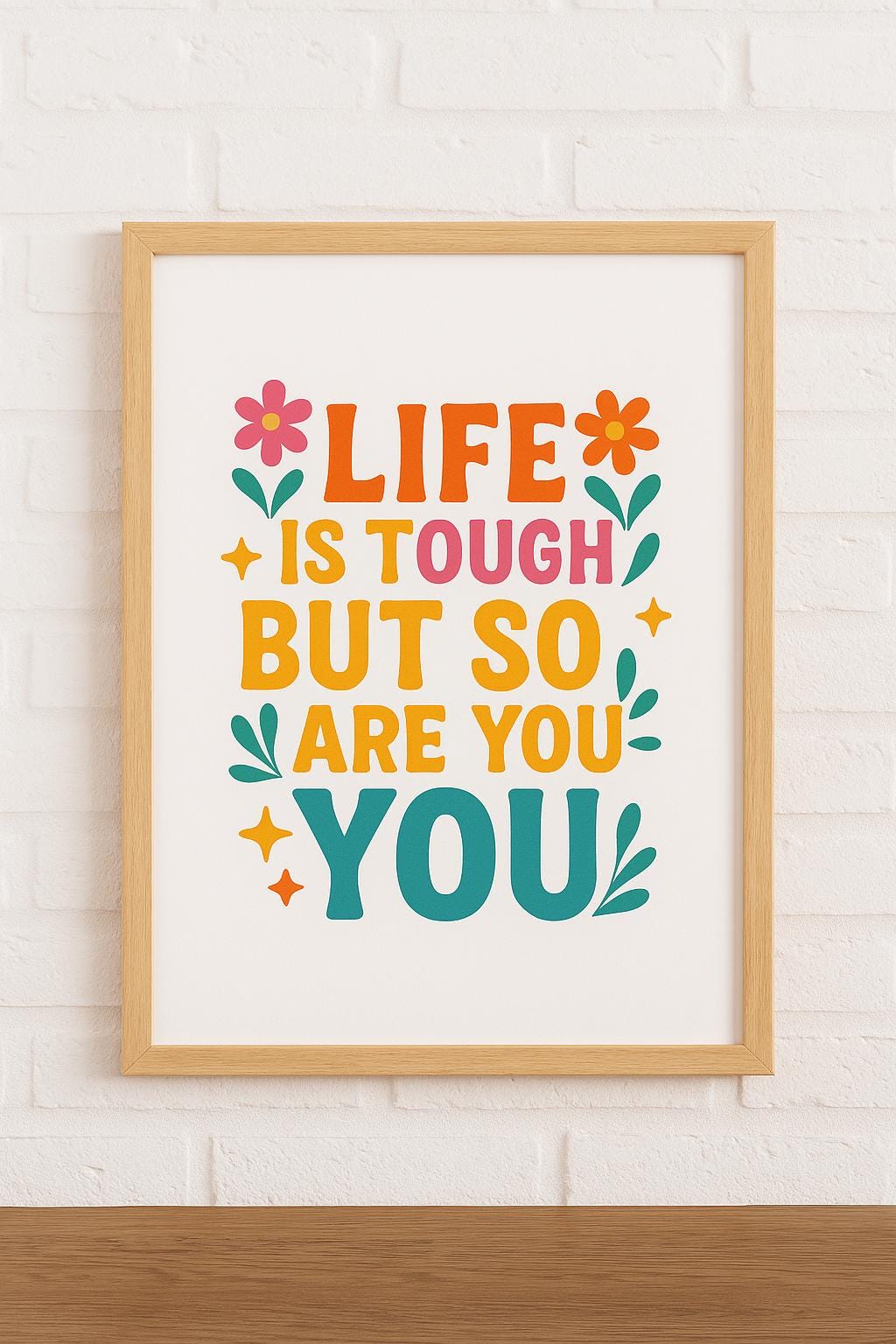 Motivational Quote Art: "life is Tough but so Are You" (digital ...
