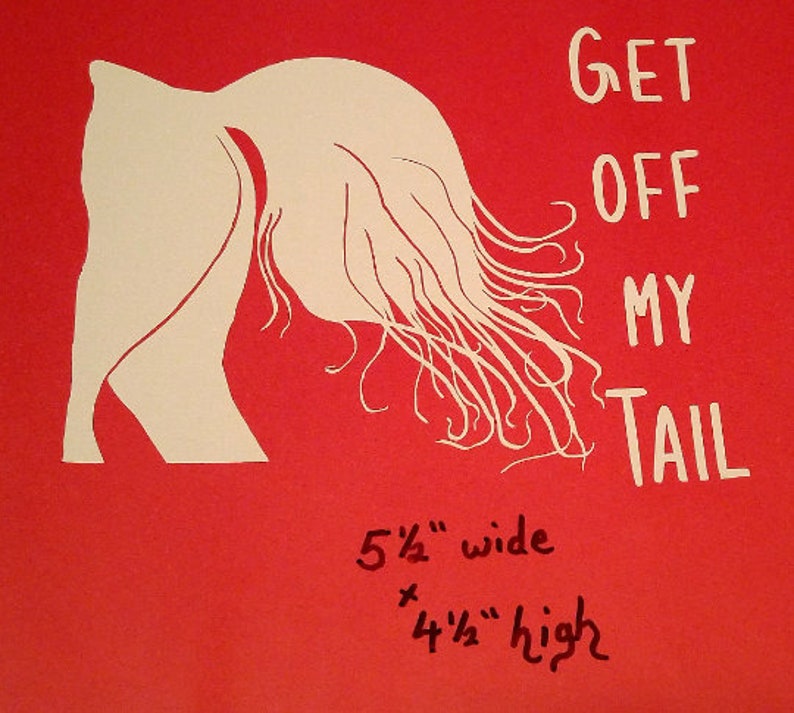Get off My Tail Horse Decal PNG & SVG Digital Download - Etsy