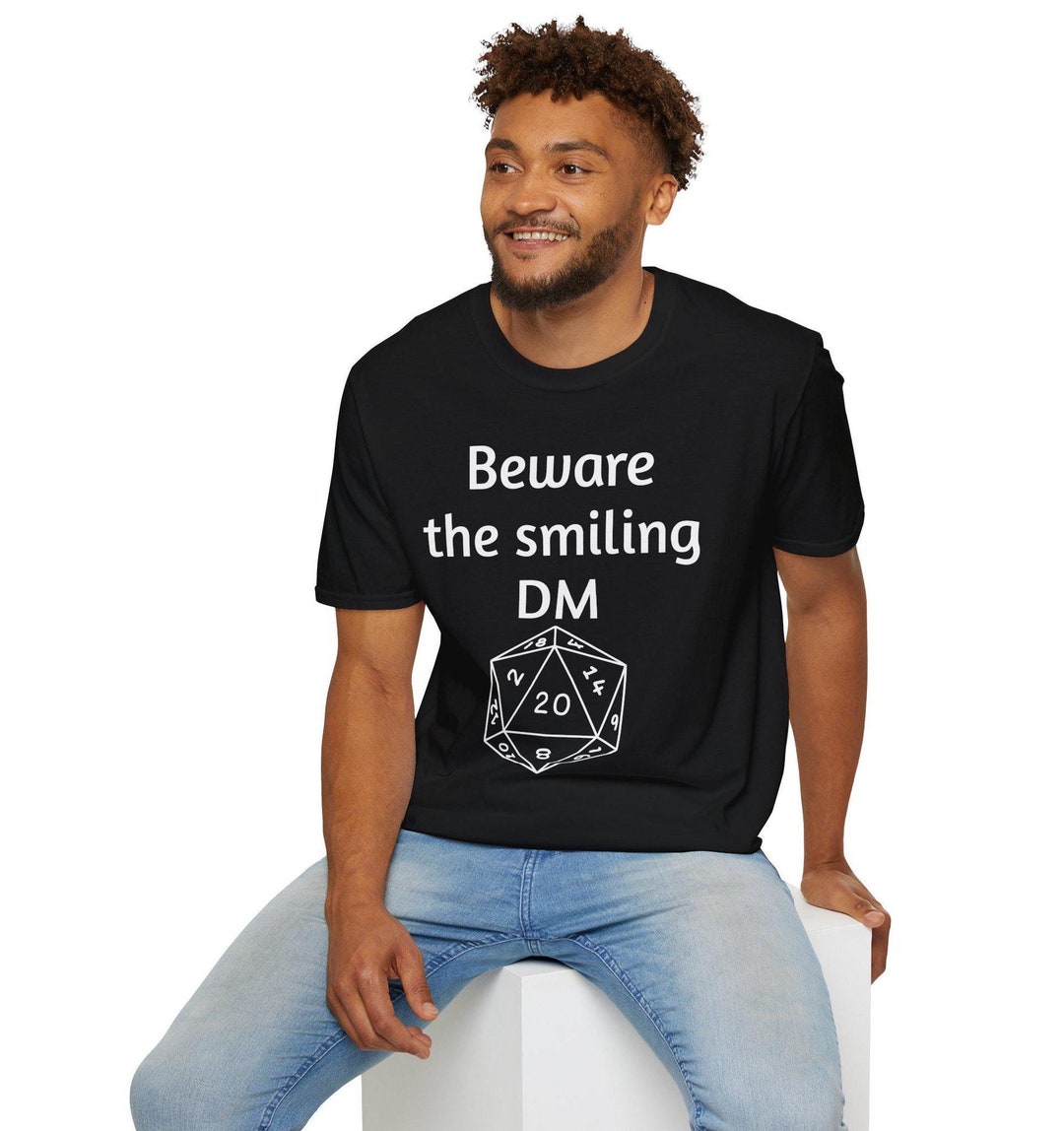 Beware the Smiling DM, Unisex Softstyle T-shirt, D20 Dungeons and ...