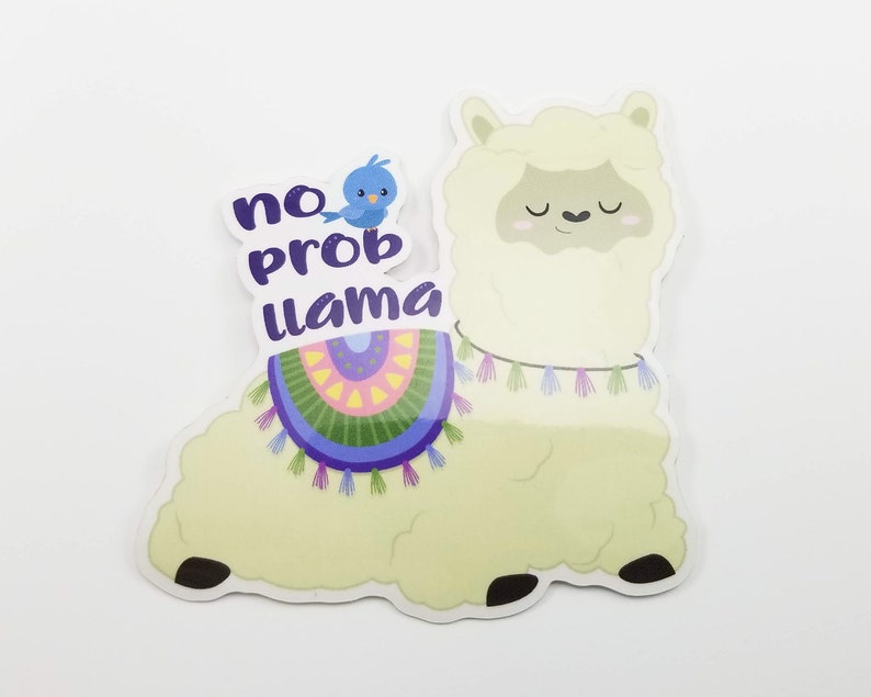 Llama Vinyl Sticker S0084 Cute No Prob Llama Decal Laptop - Etsy