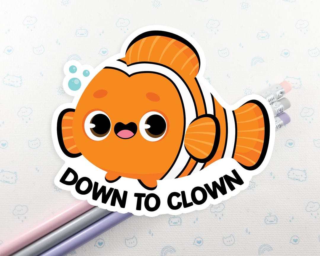 Clownfish Pun Sticker, Vinyl Stickers, Laptop Decal, Fish Gift, Gift ...