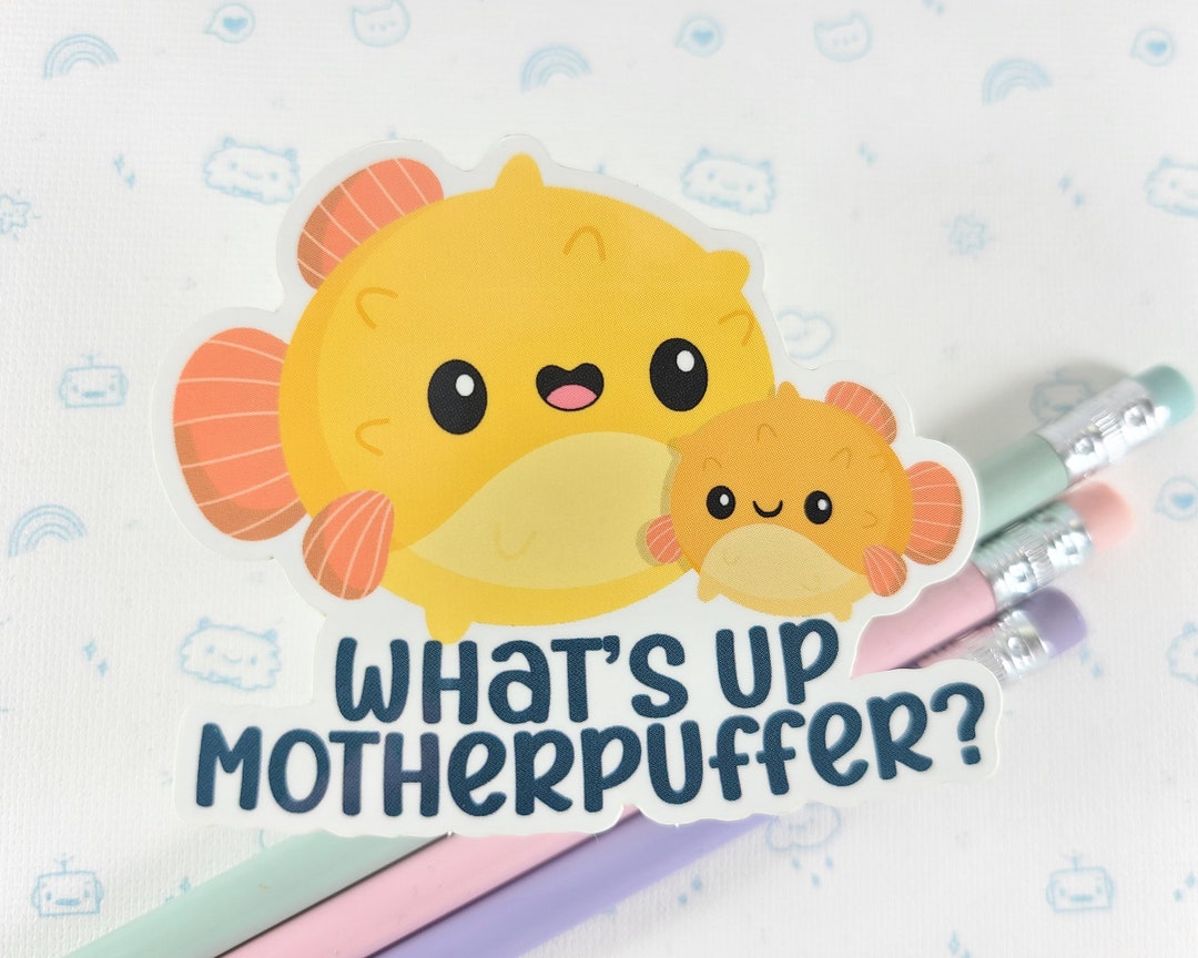 Mother Puffer Pun Sticker, Vinyl Stickers, Laptop Decal, Gift for Her ...