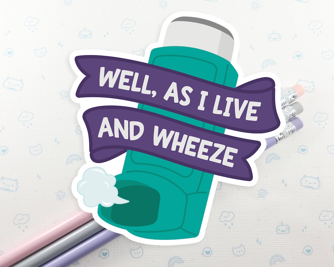 Inhaler Funny Vinyl Sticker, Breathing Wheezing Sticker, Vinyl Sticker ...